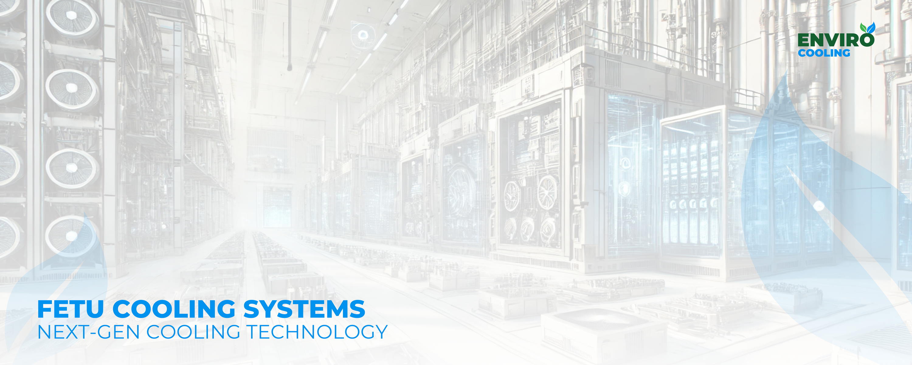 FETU Cooling Systems – Enviro 360